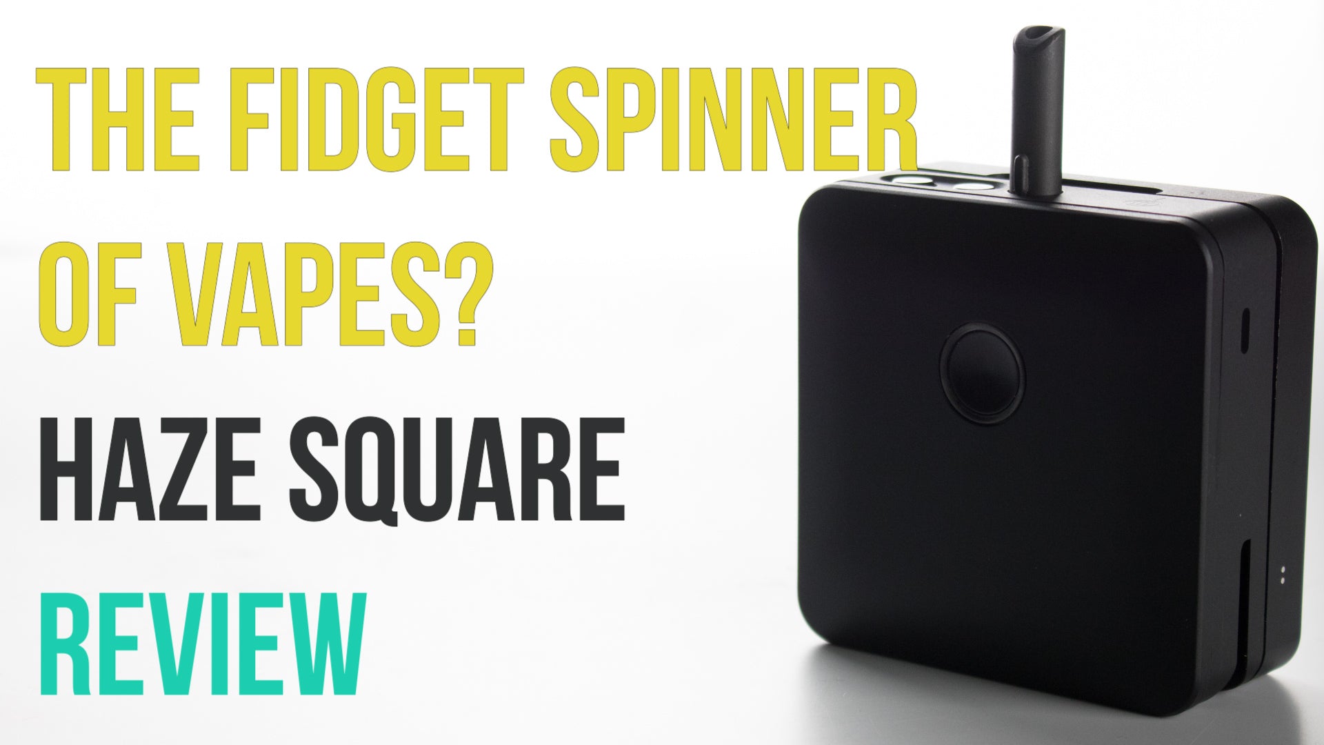 Haze Square Review [Firsthand Look] – vapor.com